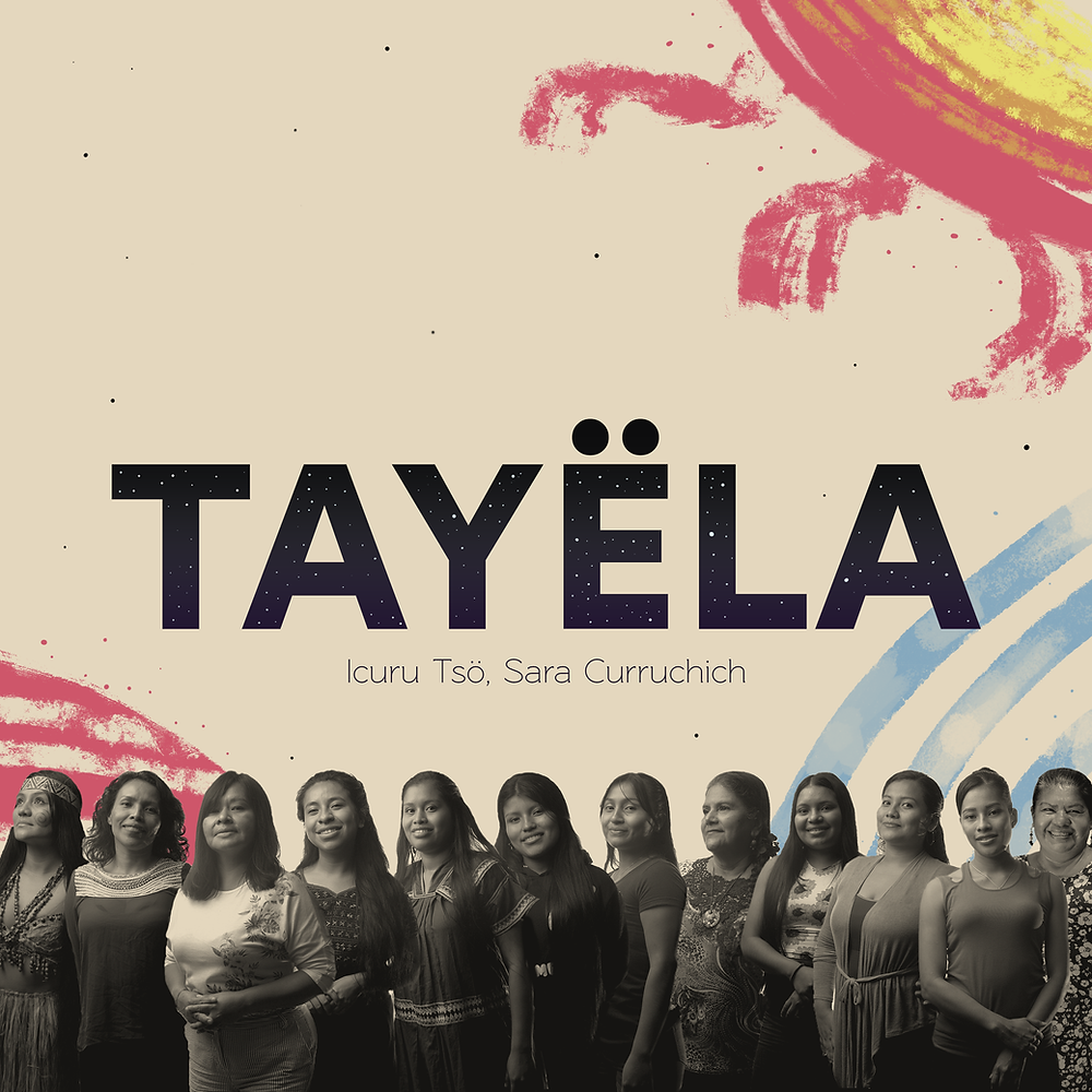 “Tayëla”: La impactante canción con la que grupo de mujeres indígenas ...